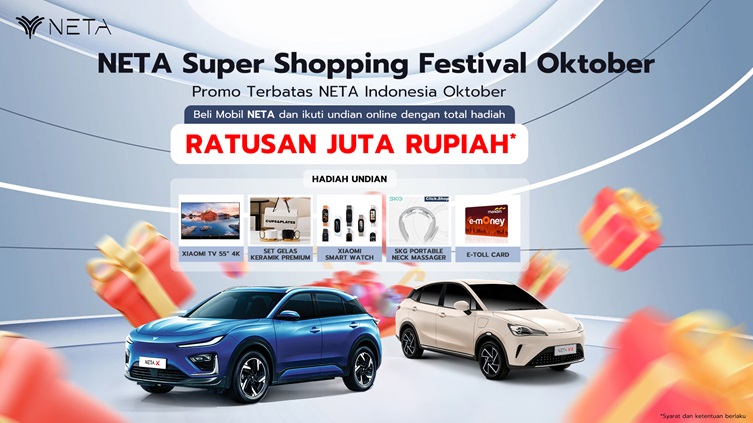 NETA Super Shopping Festival October, Grab Exciting Prizes Worth Millions